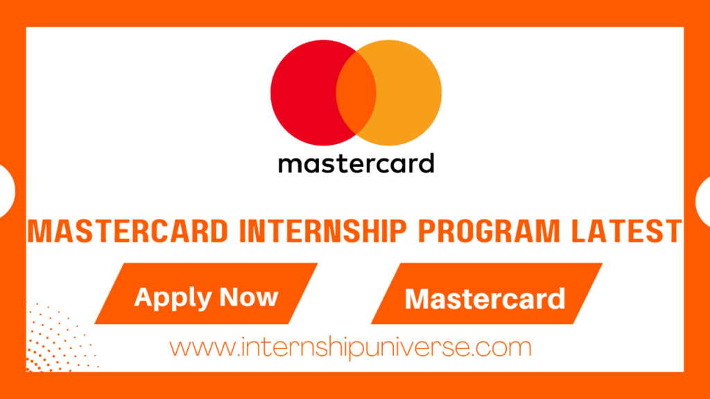 Mastercard Internship In 2025 for Students - Internships Universe