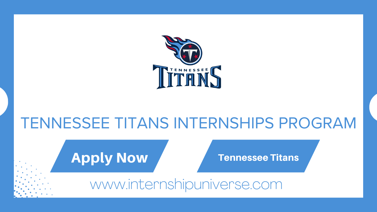 Tennessee Titans Internships 2025 Fresh Opportunities - Internships Universe